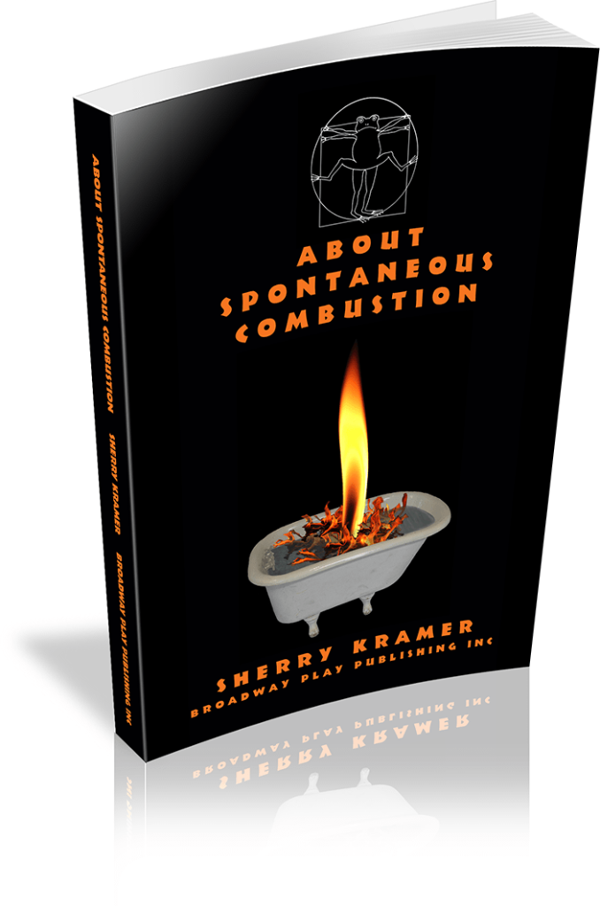 About Spontaneous Combustion – Broadway Play Publishing Inc