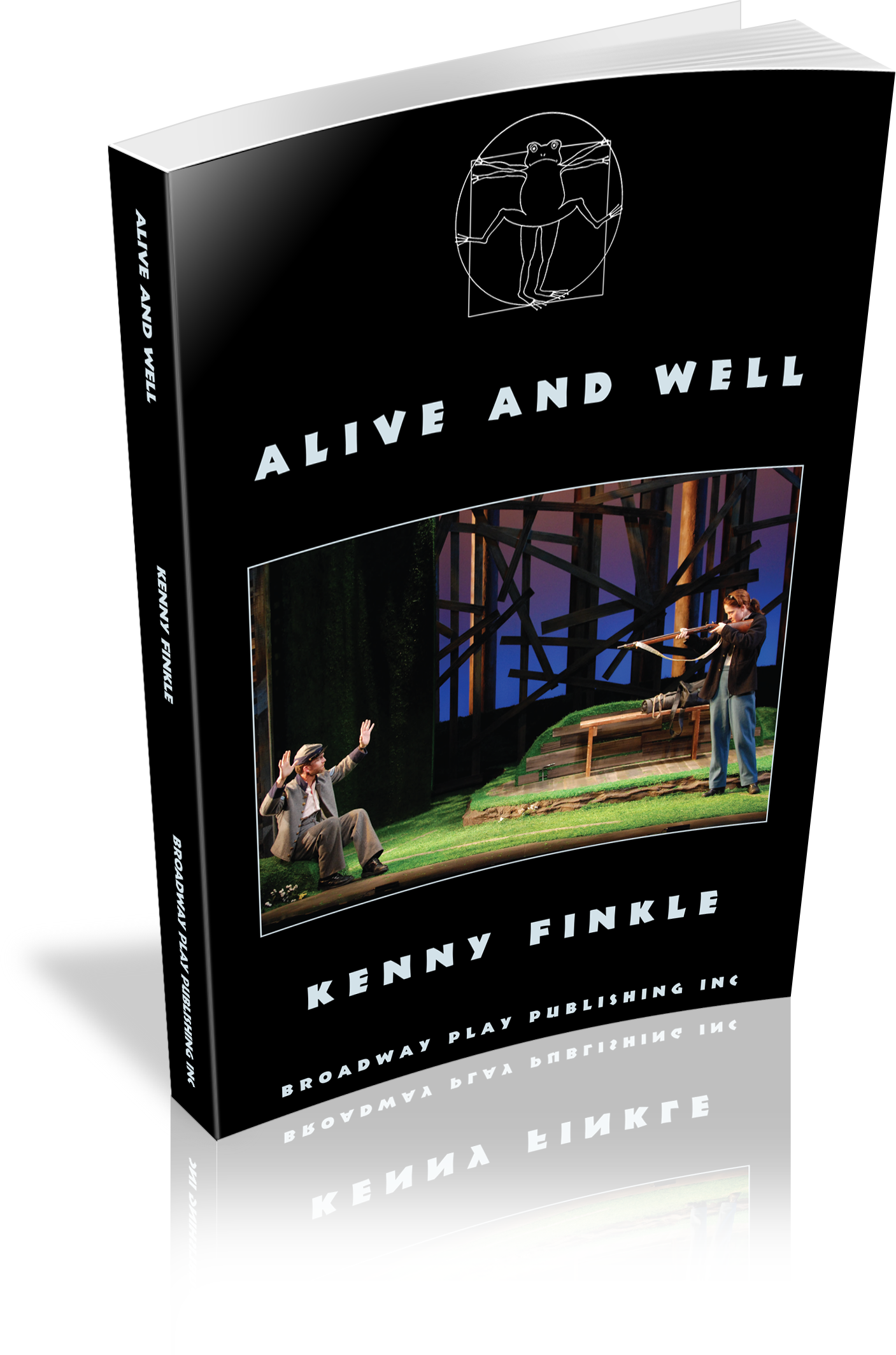 Alive and Well – Broadway Play Publishing Inc