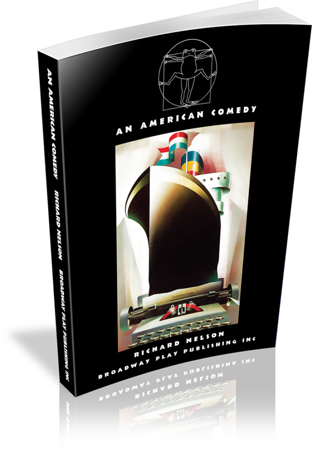 An American Comedy – Broadway Play Publishing Inc
