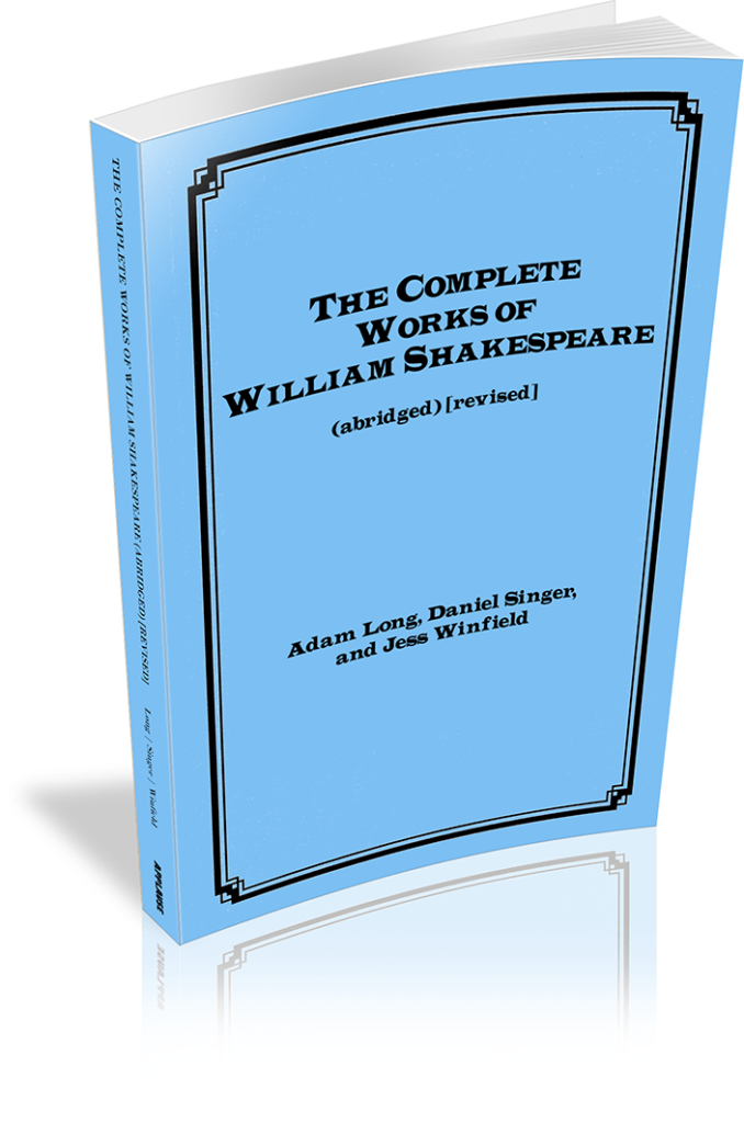 The Complete Works of William Shakespeare (abridged) | Broadway Play ...