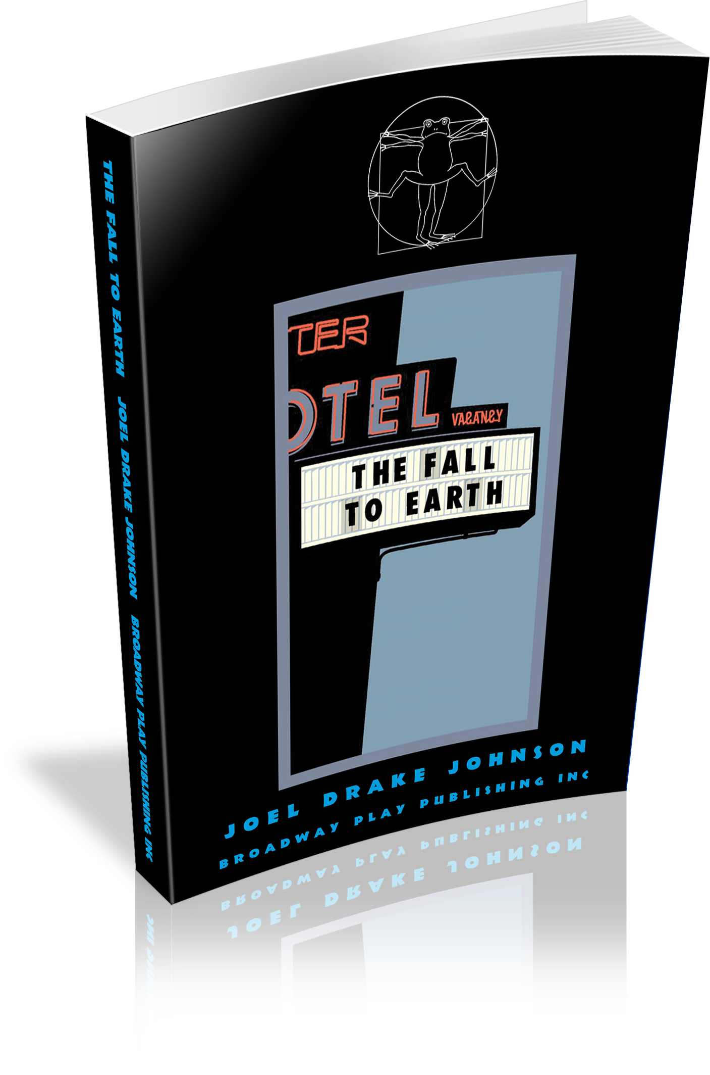 The Fall to Earth – Broadway Play Publishing Inc