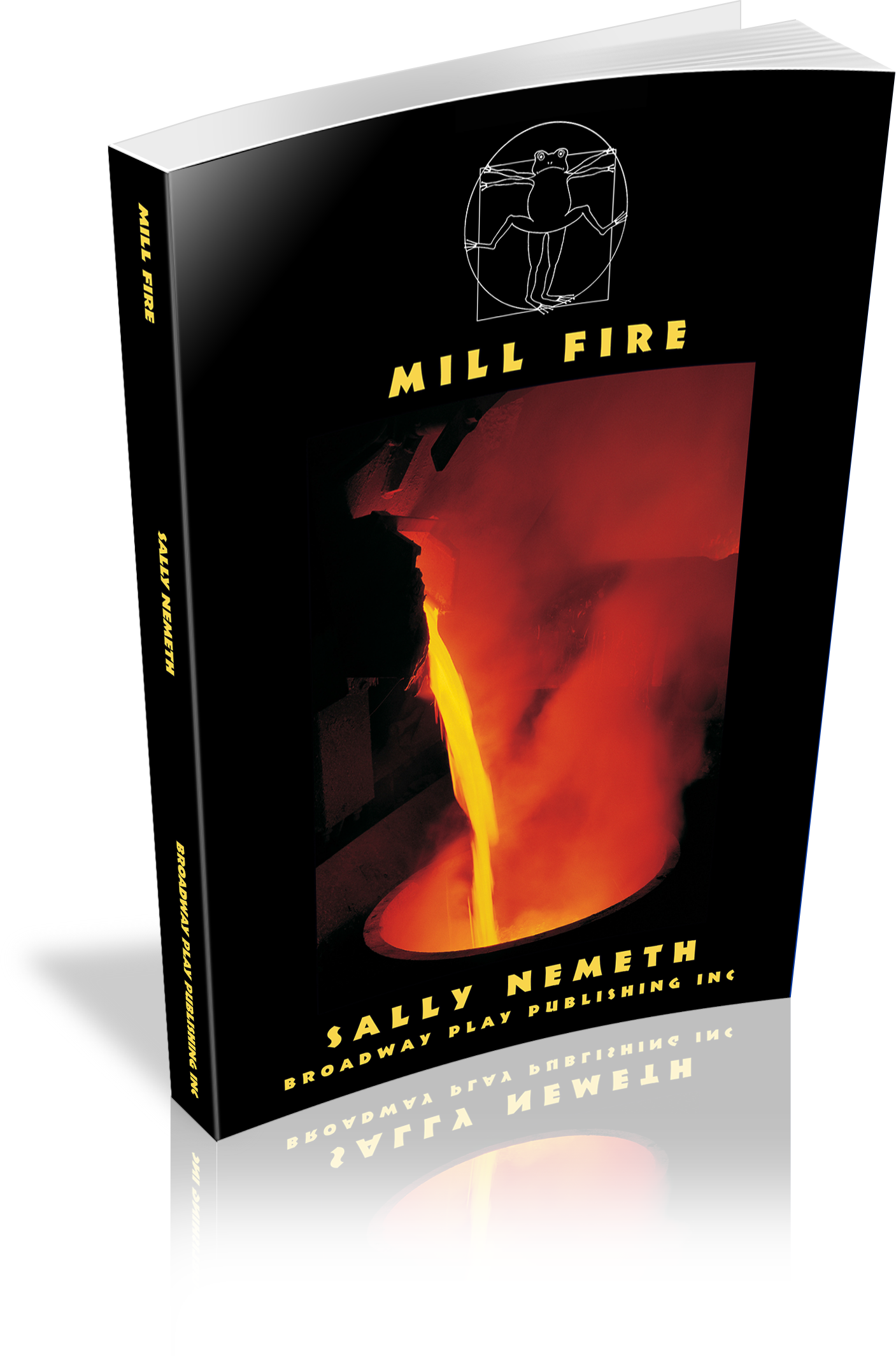 Mill Fire – Broadway Play Publishing Inc