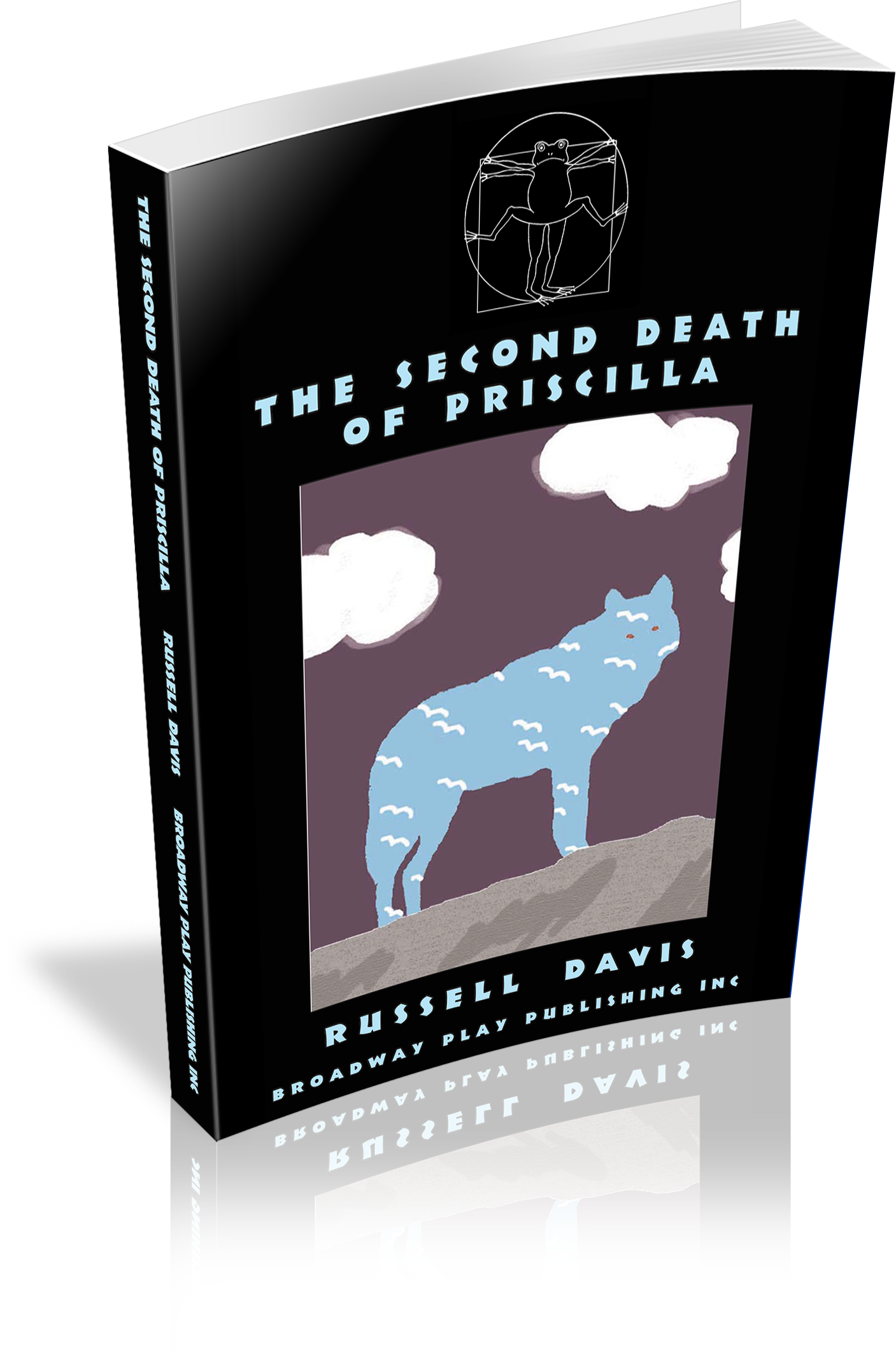 The Second Death of Priscilla – Broadway Play Publishing Inc