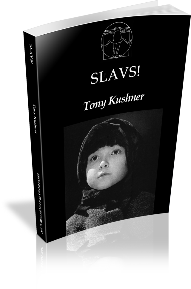 Slavs! – Broadway Play Publishing Inc