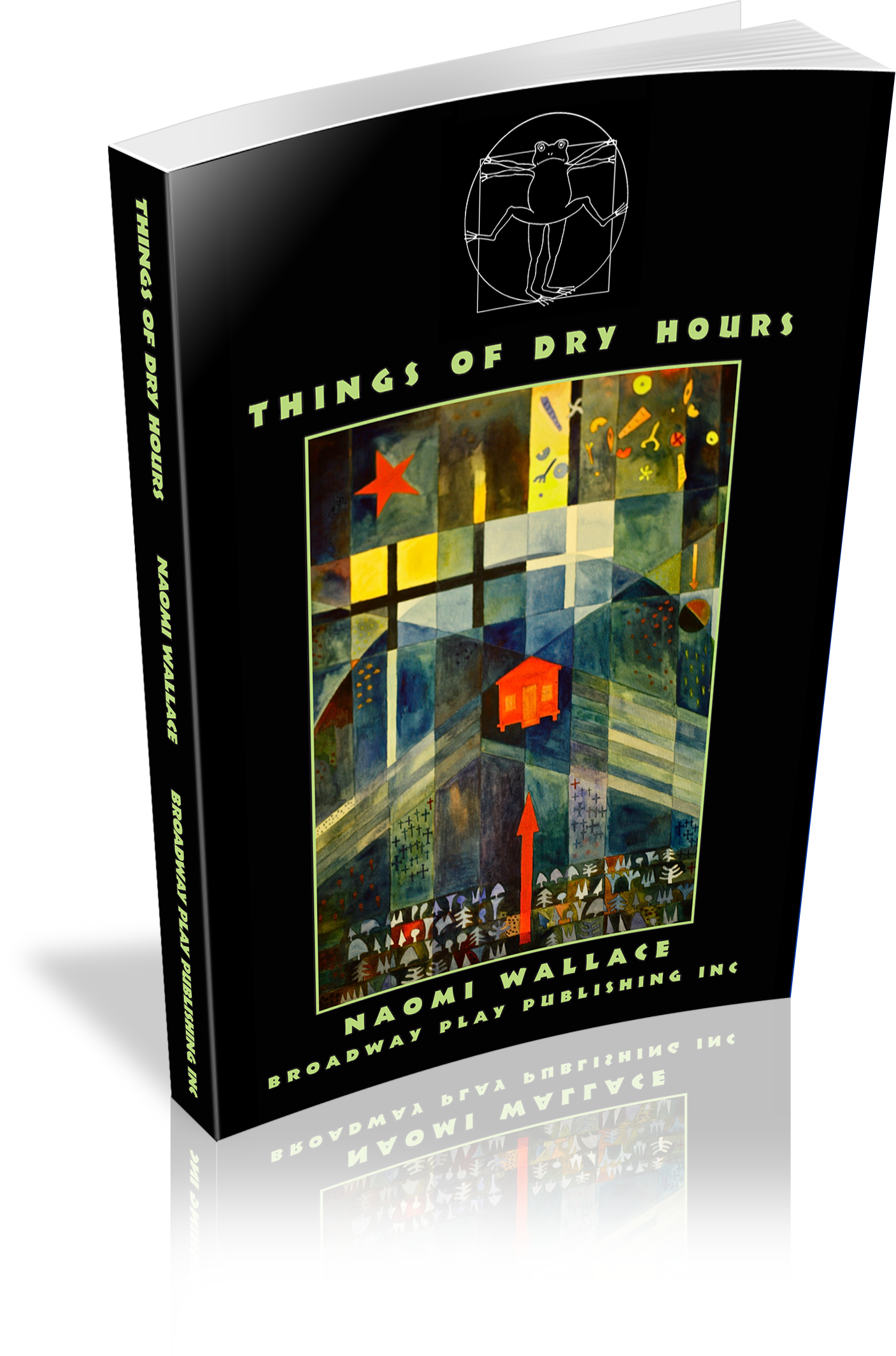 Things of Dry Hours – Broadway Play Publishing Inc