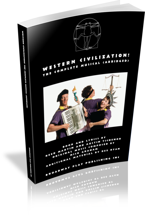 Western Civilization! The Complete Musical (abridged) – Broadway Play ...
